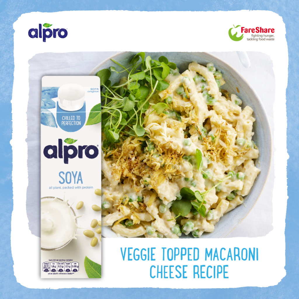 Surplus Supper: Veggie topped macaroni cheese from Alpro - FareShare