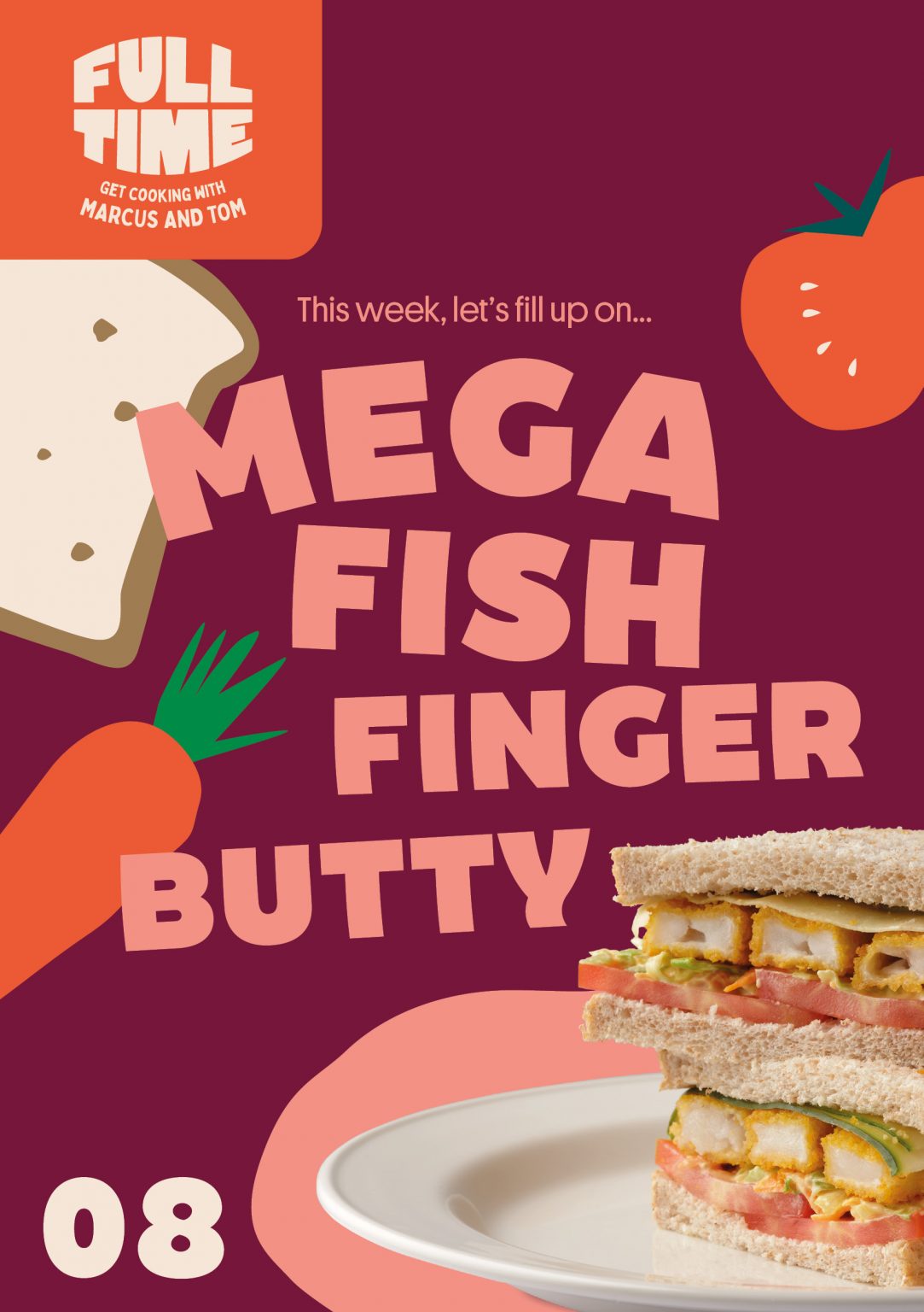 Full Time Meals: Mega Fish Finger Butty - FareShare